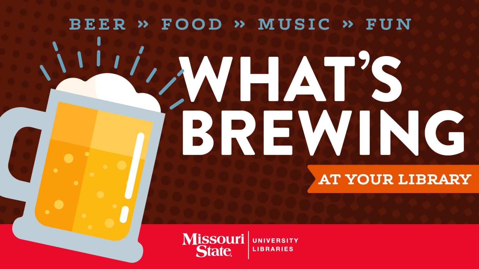 What's Brewing Event for MSU Employees - Library Notes